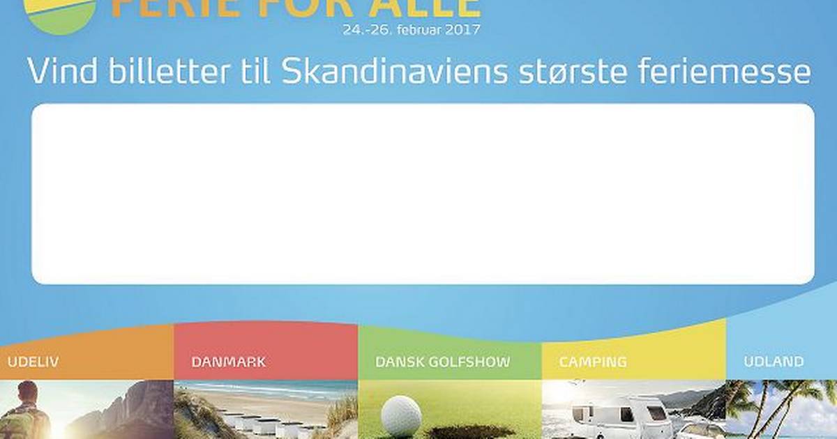 De vandt billetter til Ferie For Alle - Din Avis